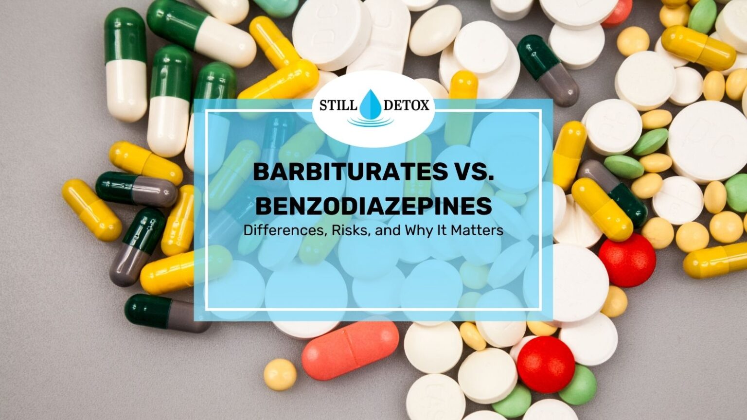 Barbiturates vs. Benzodiazepines: Differences, Risks, and Why It ...