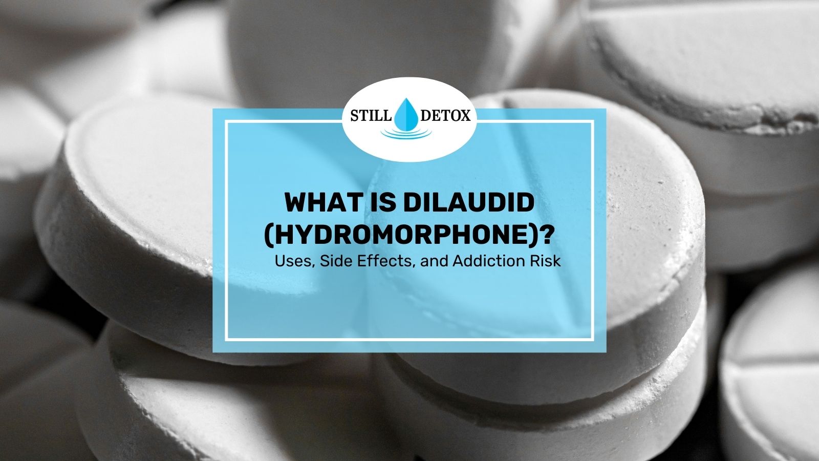 What Is Dilaudid (Hydromorphone)? Uses, Side Effects, and Addiction ...